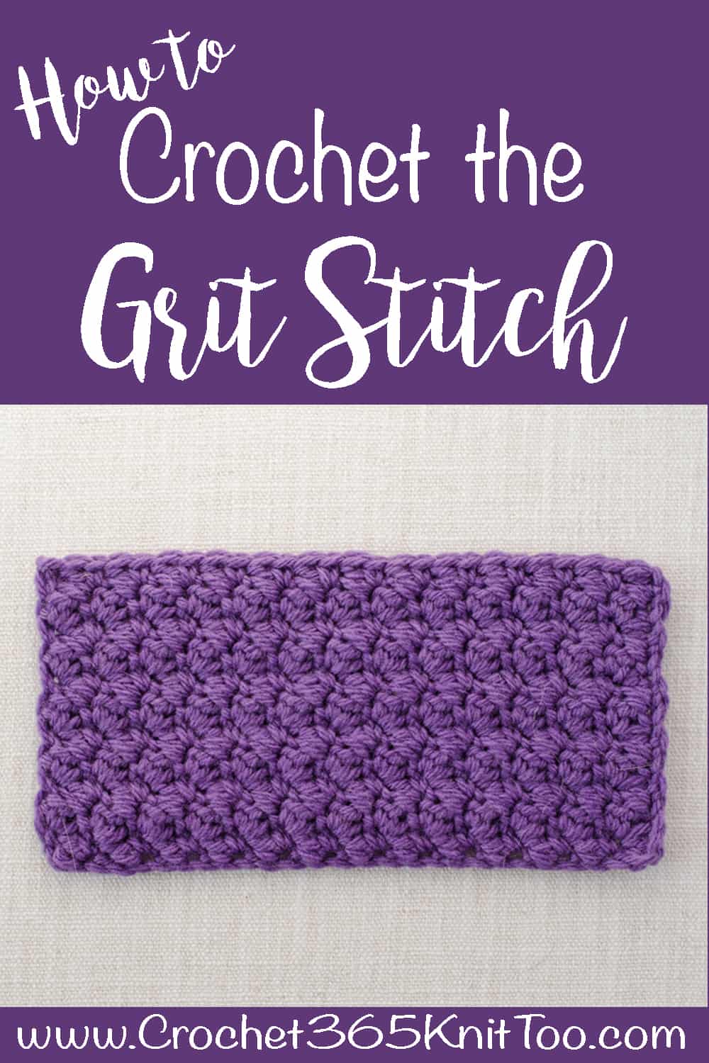 How to Crochet the Grit Stitch - Crochet 365 Knit Too