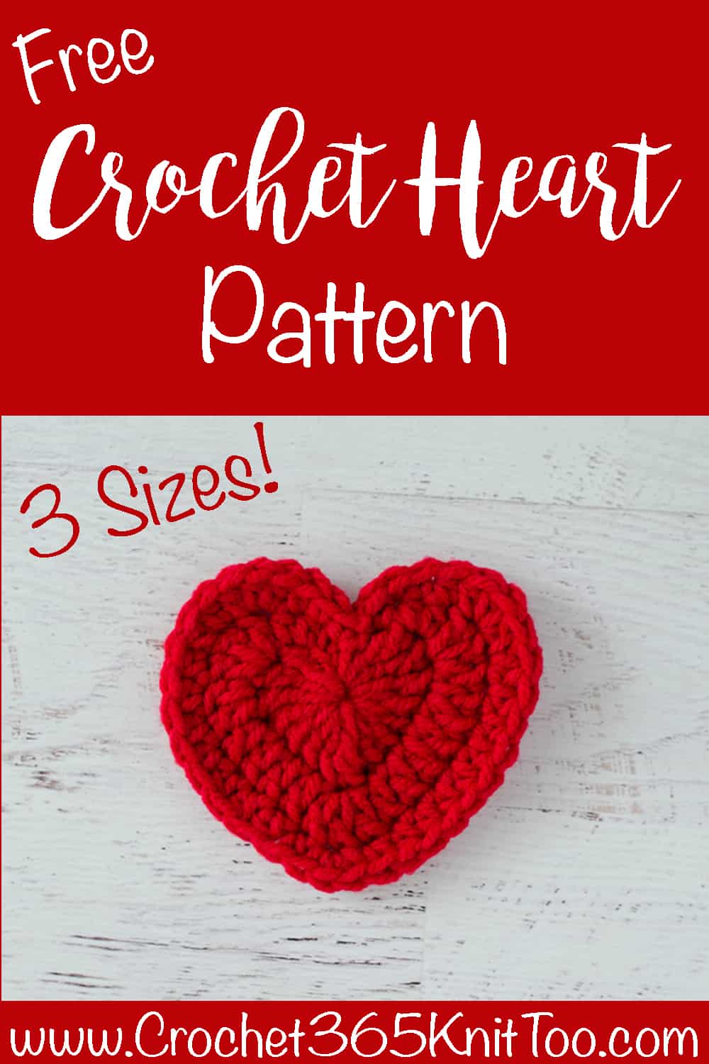 Crochet Heart Pattern - Crochet 365 Knit Too
