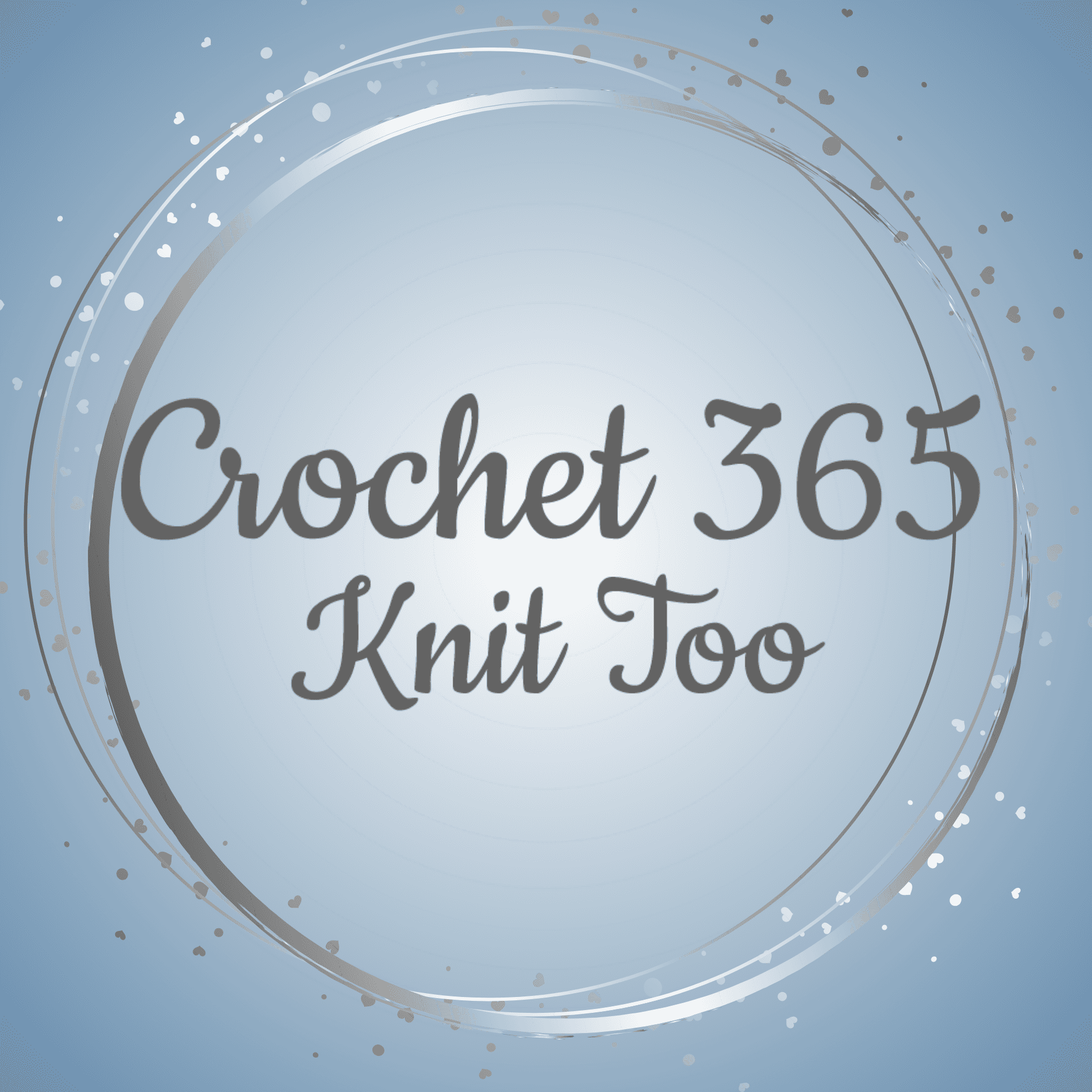 Discover Your Next Crochet Adventure - Crochet 365 Knit Too